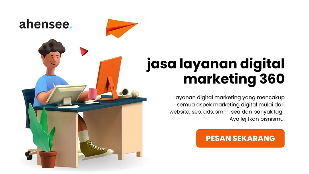 Layanan Jasa Digital Marketing Terbaik dari Ahensee Studio